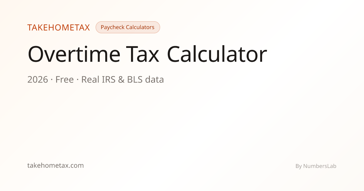Overtime Tax Calculator 2026 — OBBBA Tax-Free Overtime